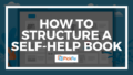 How to structure a self-help book - The PickFu blog